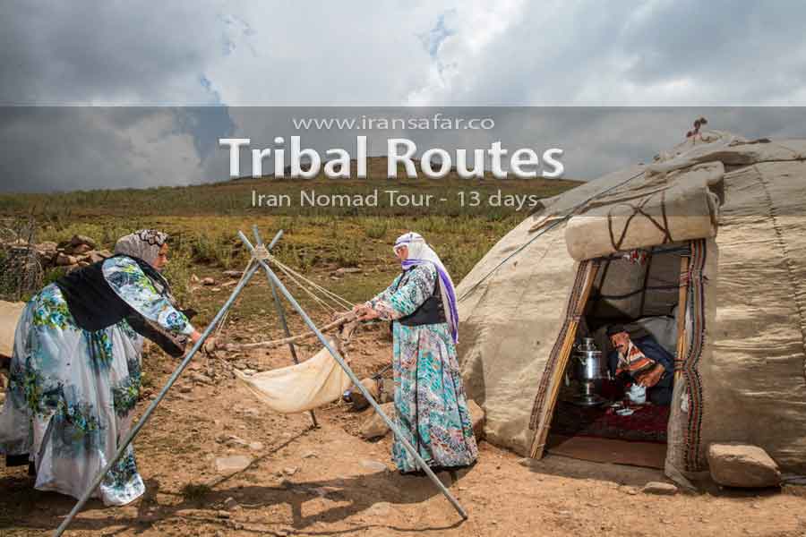 Tribal Routes - 13 day tour, Iran cities, villages & nomad tribes