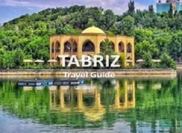 Tabriz Travel Guide - Information & Facts Iran Safar Travel Blog