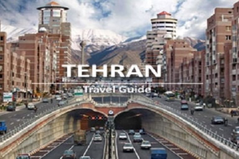 Tehran Travel Guide - All you need to know before you go