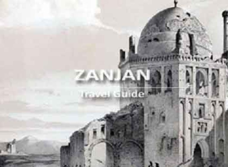 Zanjan - Travel Guide & Facts Iran Safar Travel Blog